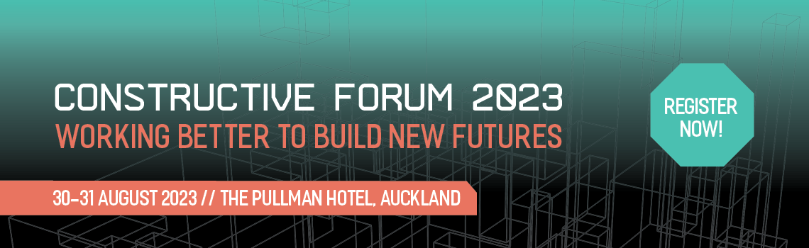 Constructive: NZ Building Industry Forum